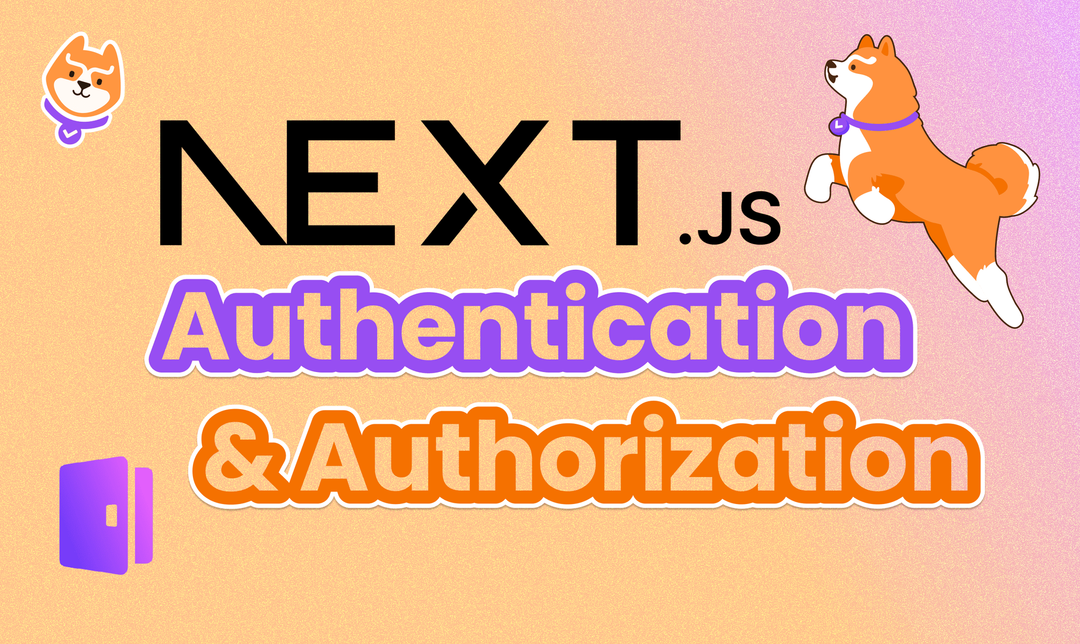 Implementing Authentication and Authorization in Next.js Implementing Authentication and Authorization in Next.js